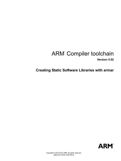 ARM Compiler toolchain Creating Static Software Libraries with armar