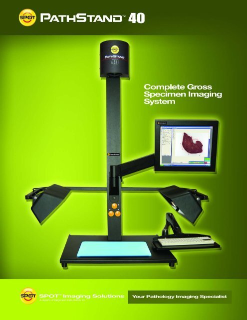 PathStand 40 Brochure - SPOT Imaging Solutions