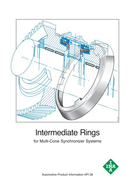 Intermediate Rings for Multi-Cone Synchronizer ... - Schaeffler Group
