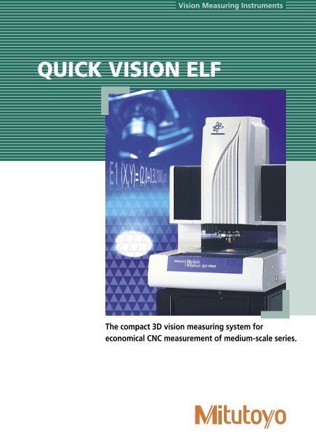 QUICK VISION ELF - Mitutoyo Scandinavia AB