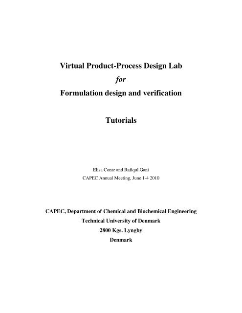 Virtual Product-Process Design Lab for Formulation design ... - Capec