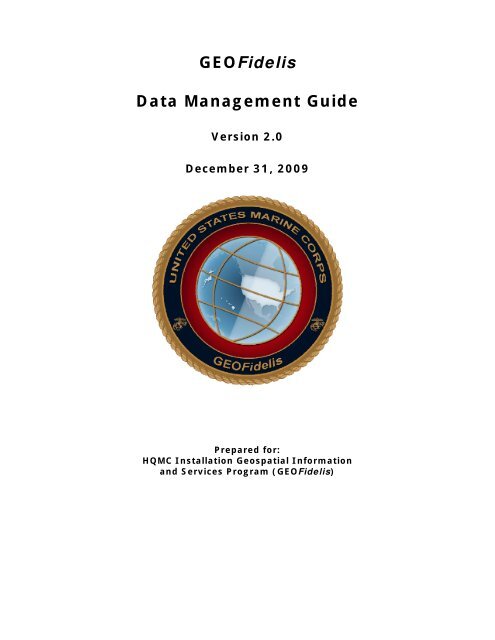 GEOFidelis Data Management Guide - Marine Corps Base Quantico
