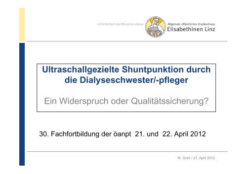 Ultraschallgezielte Shuntpunktion durch die Dialyseschwester ...