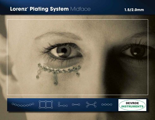 LorenzÂ® Plating System Midface - Devroe Instruments
