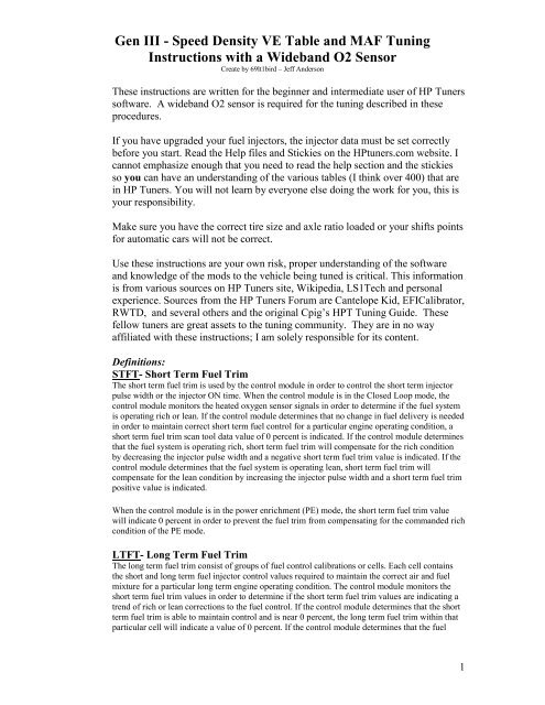 Gen III - Speed Density VE Table and MAF ... - LS1 Tuning Guide
