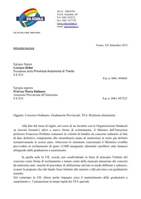 Egregio Signor Lorenzo Dellai Presidente della Provincia Autonoma ...