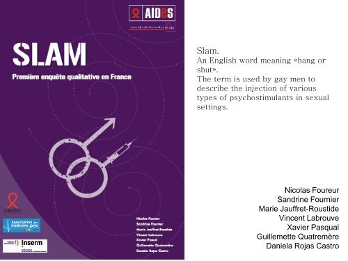 Injection de drogues (« Slam ») chez les gays : épiphénomène ou