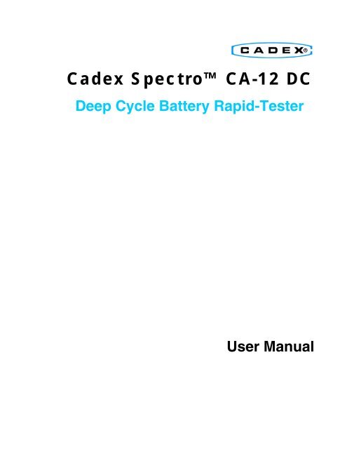 Cadex Spectro™ CA-12 DC - Cadex Electronics Inc.