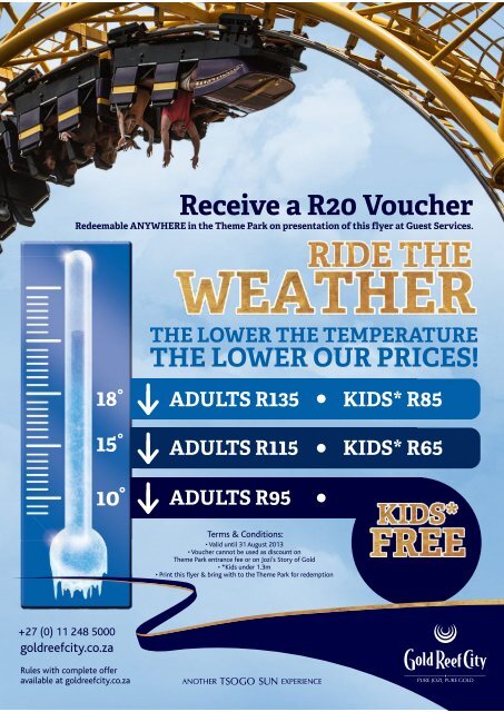 Redeemable ANYWHERE in the Theme Park on ... - Gold Reef City