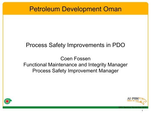 Asset Integrity â Process Safety Management Improvements in PDO