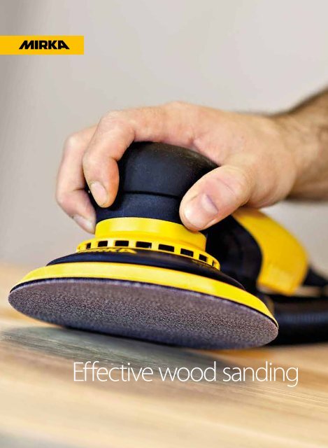 Effective wood sanding - Mirka