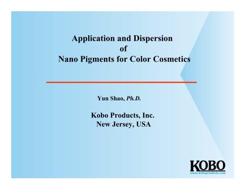 Application and Dispersion of Nano Pigments for Color Cosmetics