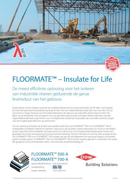 FLOORMATE 500/700-A Insulate for Life - Dow Building Solutions