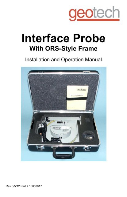 Geotech Interface Probe With ORS-Style Frame Installation and ...
