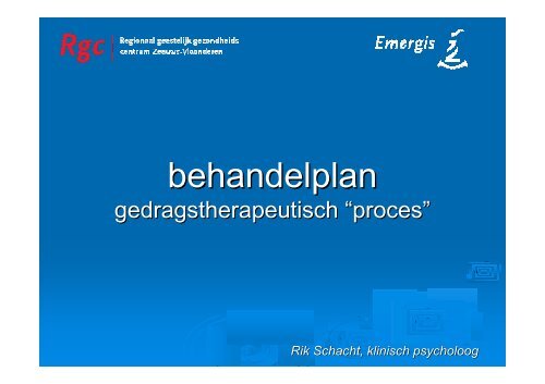 Behandelplan gedragstherapeutisch proces - Zorgnet Vlaanderen