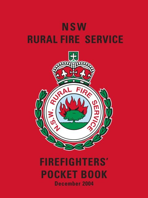 nsw rural fire service firefighters' pocket book - The Bega Valley