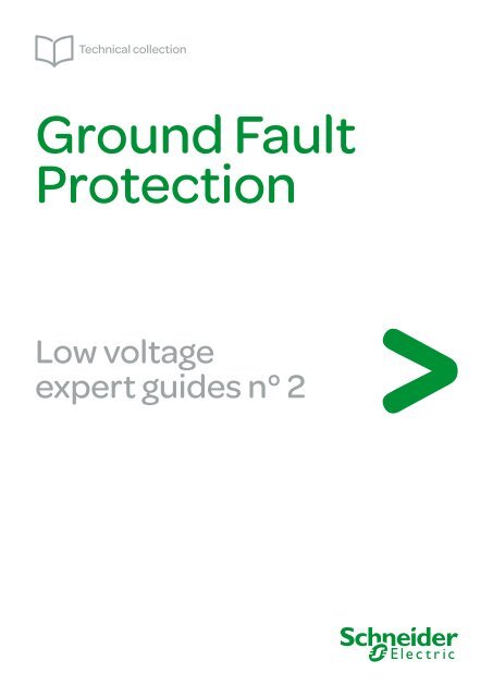 Ground Fault Protection -Low voltage|expert ... - Schneider Electric