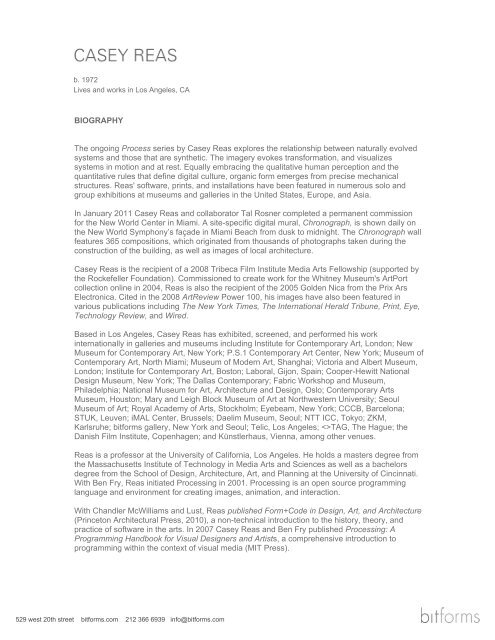 BIOGRAPHY The ongoing Process series by Casey Reas ... - Bitforms