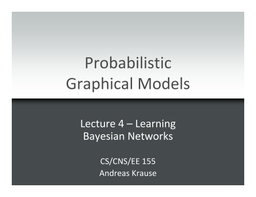 Probabilistic Graphical Models