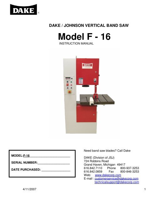 DAKE / JOHNSON VERTICAL BAND SAW Model F â 16
