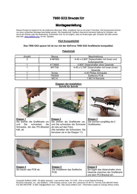 VGA KompatibilitÃ¤t Das 7950 GX2 spacer kit ist nur mit ... - Swiftech