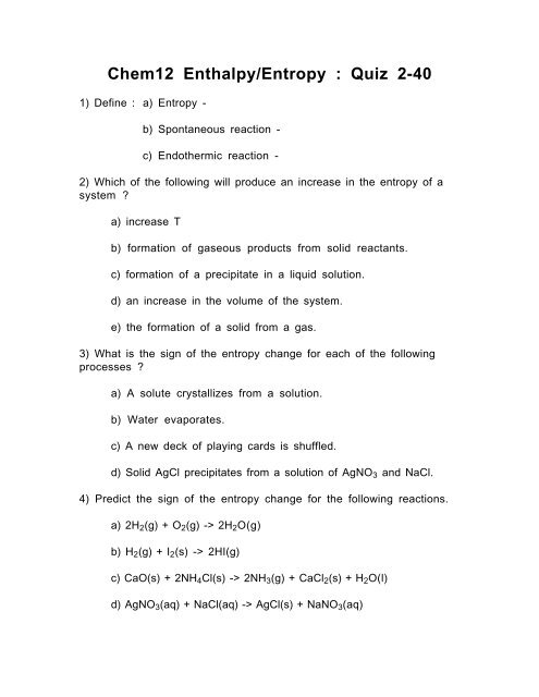 Chem12 Enthalpy/Entropy : Quiz 2-40 - kurtniedenzu