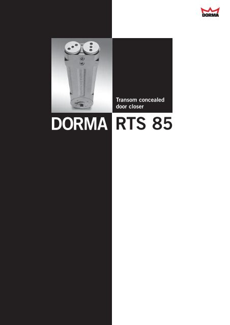 RTS 85 DORMA - BW Hardware