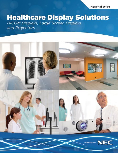 Healthcare Solutions Specification Brochure - NEC Display Solutions