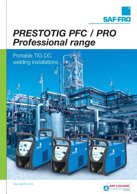 PRESTOTIG PFC / PRO Professional Range - Saf-Fro