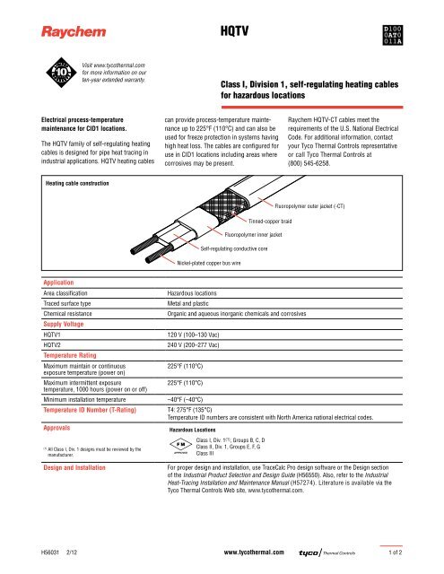 Class I, Division 1, self-regulating heating cables for hazardous ...