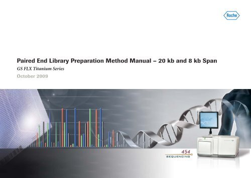 24030709 GS FLX Titanium 20 kb and 8 kb ... - 454 Life Sciences