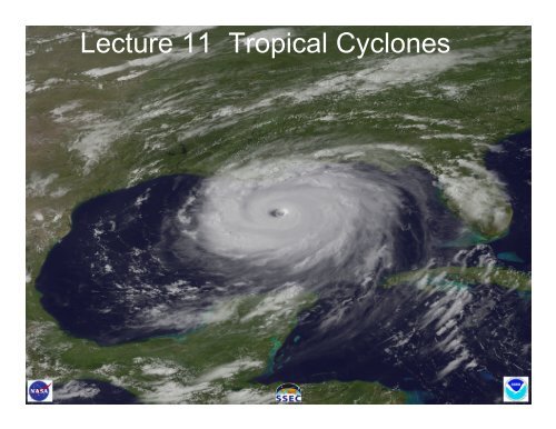 Lecture 11 Tropical Cyclones - Atmospheric and Oceanic Sciences