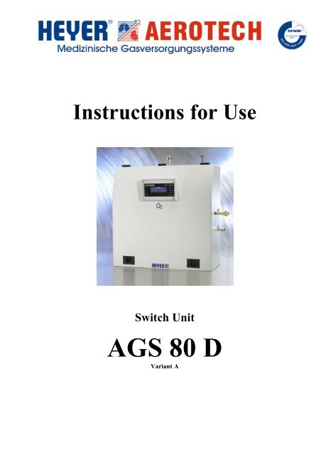 Instructions for Use Switch Unit AGS 80 D - heyer aerotech