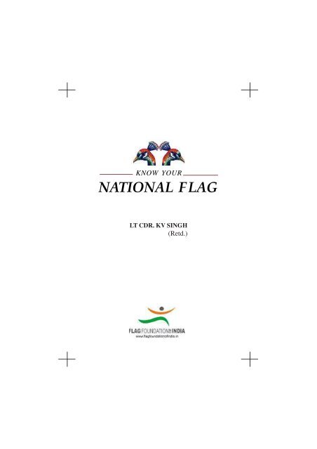 Know Your National Flag - Flag Foundation of India