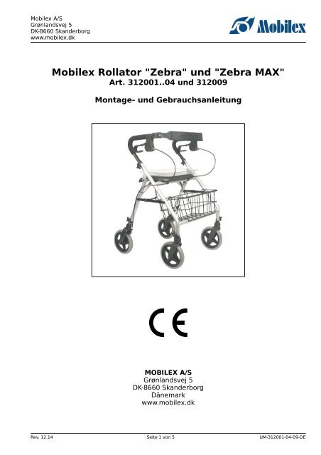 Mobilex Rollator "Zebra" und "Zebra MAX"
