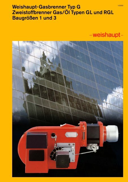 Weishaupt-Gasbrenner Typ G Zweistoffbrenner Gas/ÃƒÂ–l Typen GL ...