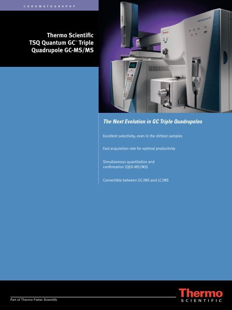 Thermo Scientific TSQ Quantum GCâ ¢ Triple Quadrupole GC-MS/MS