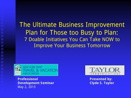 The Ultimate Business Improvement Plan for Those Too Busy To Plan