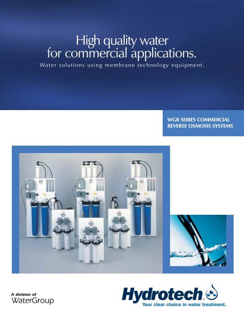 High Quality Water For Commercial Applications. - Hydrotech