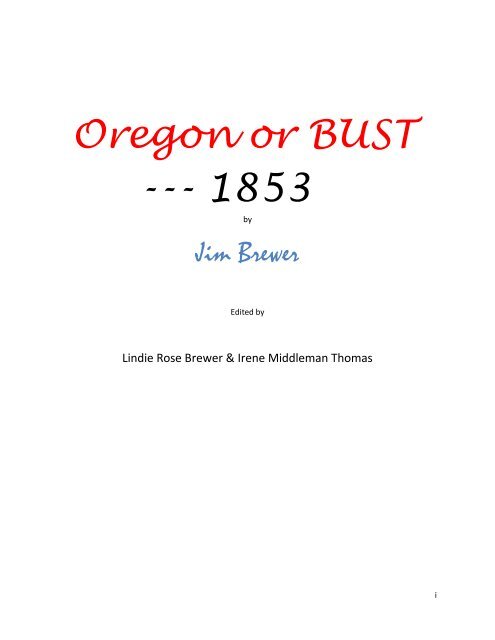Oregon or BUST - The Pike County Archives and History Society