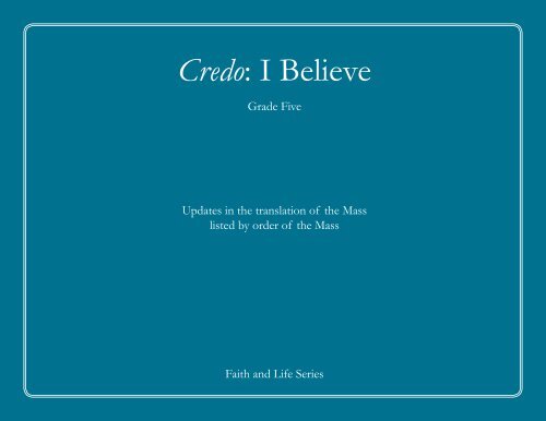 Credo: I Believe