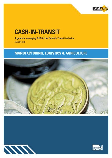 Cash-In-Transit (PDF 163kb) - WorkSafe Victoria