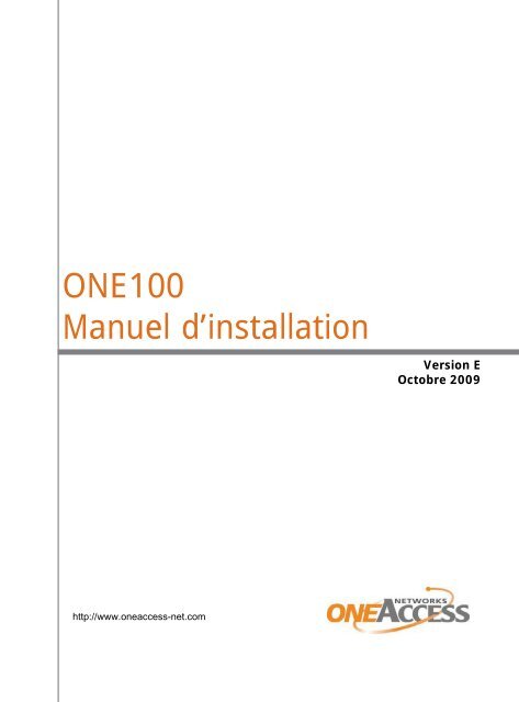 ONE100 Manuel d'installation - OneAccess extranet