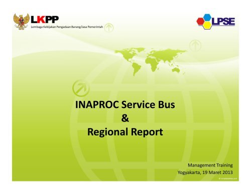 INAPROC Service Bus & Regional Report