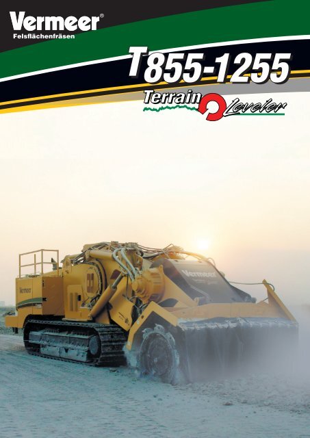 T855-T1255 Terrain Leveler - Vermeer Deutschland GmbH