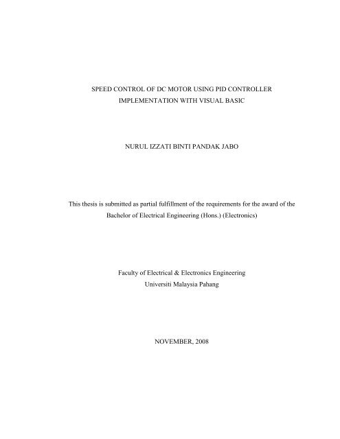 Speed control of dc motor using pid controller - Universiti Malaysia ...