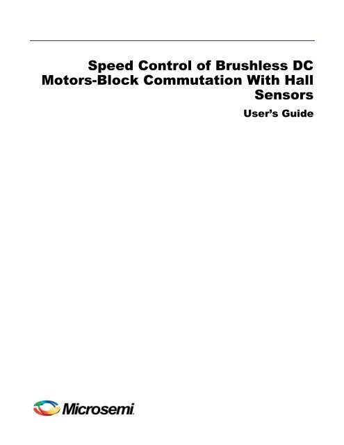 Speed Control of Brushless DC Motors-Block Commutation ... - Actel