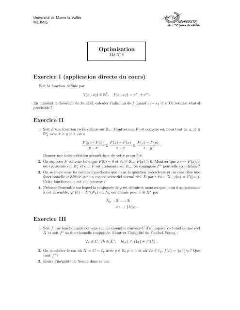 Optimisation Exercice I (application directe du cours) Exercice II ...