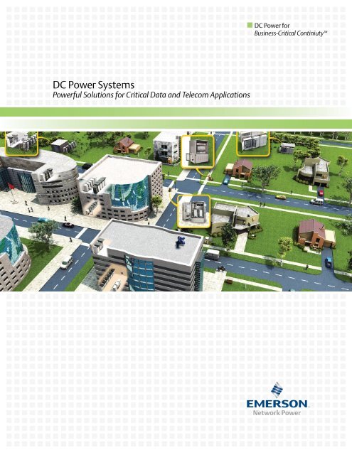 DC Power Systems Overview - Emerson Network Power