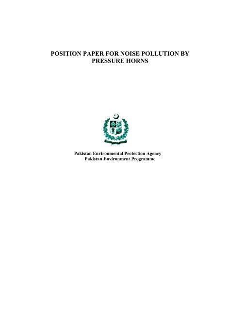 position paper for noise pollution by pressure horns - Pakistan ...